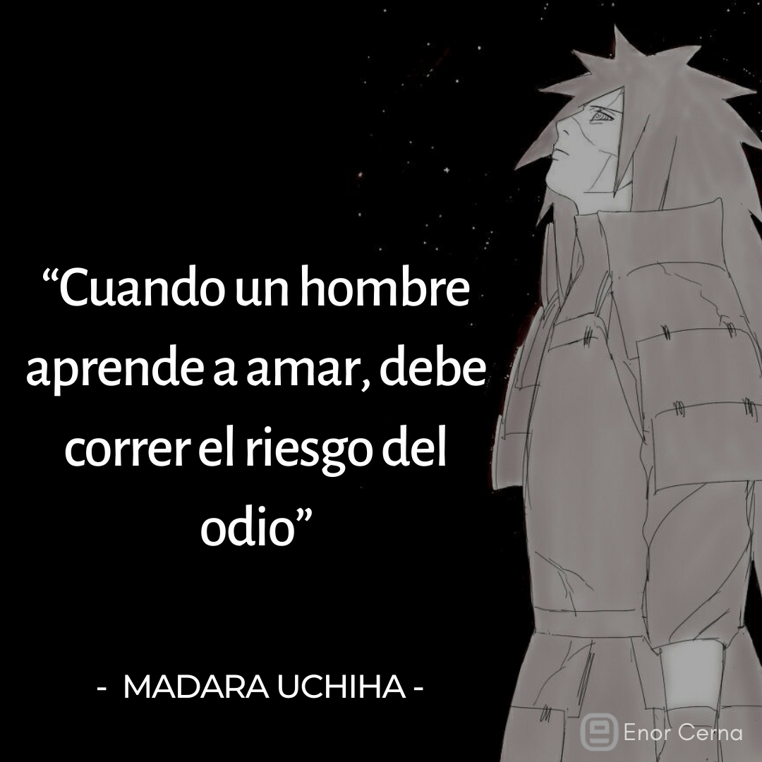 🥇50 frases de Madara Uchiha 【 2026 】| Enor Cerna